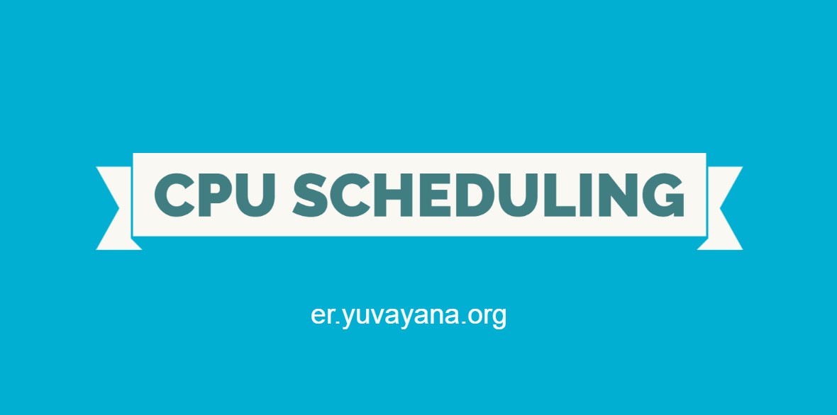 CPU Scheduling: Various Criteria to select best CPU Scheduling ...