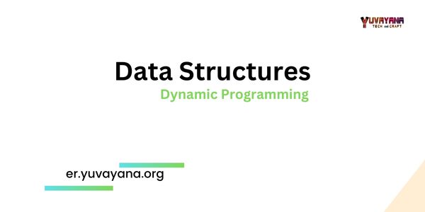 What is Dynamic Programming: Properties & examples